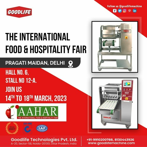 Stream AAHAR 2023 : Bakery Machines Expo 2023 by Good Life Technologies ...