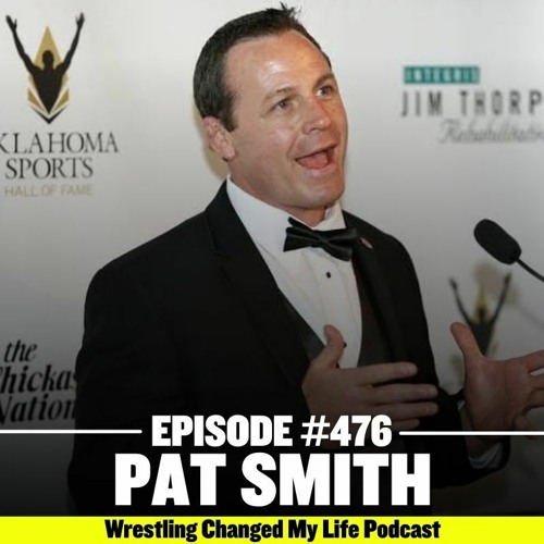 Stream #476 Pat Smith - The First 4x NCAA Champion in D1 History by Wrestling Changed My Life ...