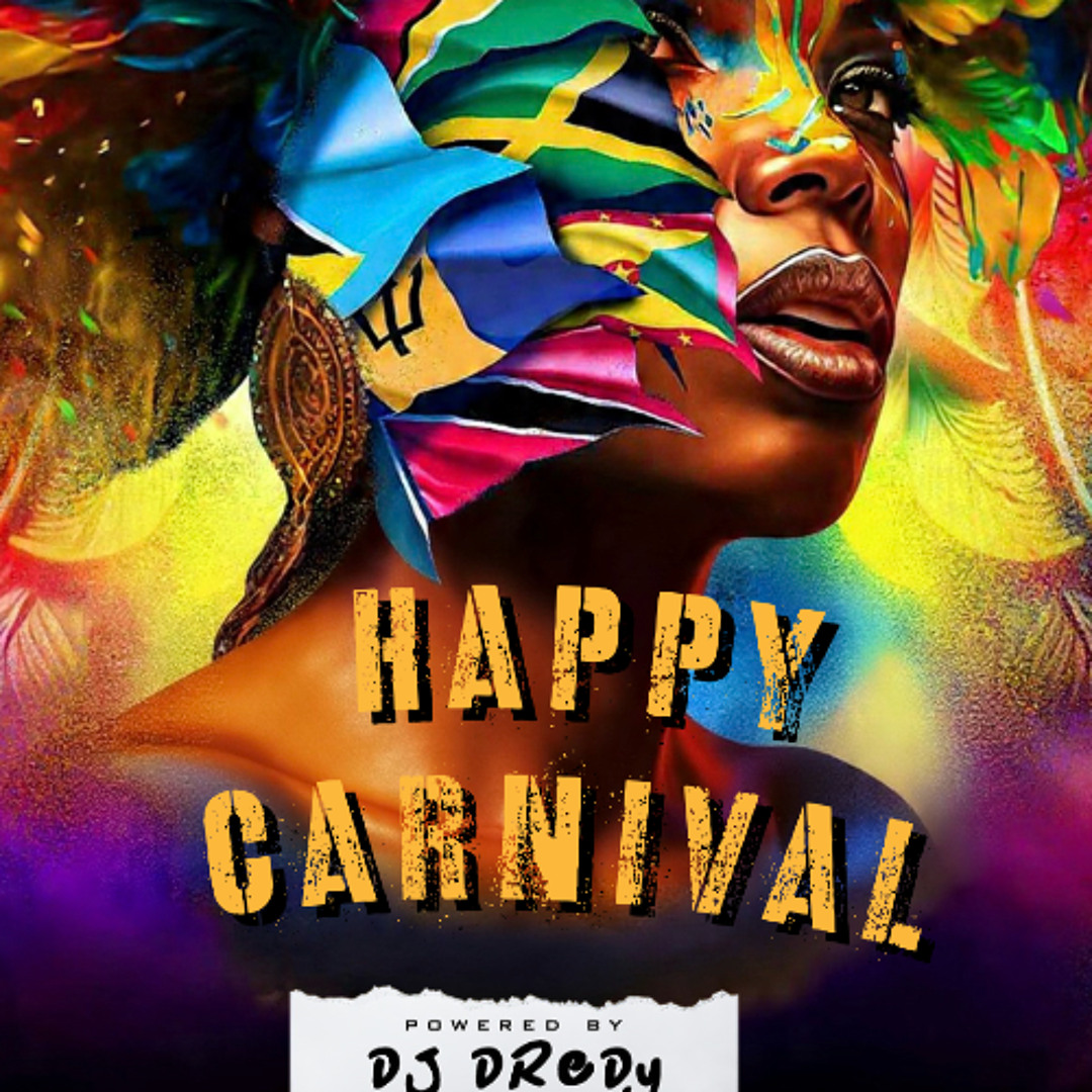 Stream HAPPY CARNIVAL (SOCA 2026) by YOUNG REPUBLIC DJ DREDY | Listen ...