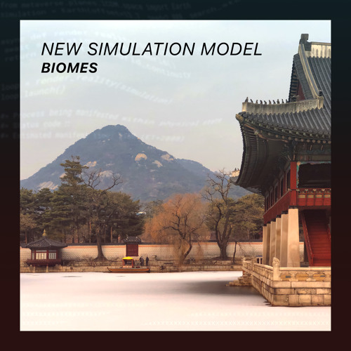 Stream Biomes By New Simulation Model Listen Online For Free On Soundcloud