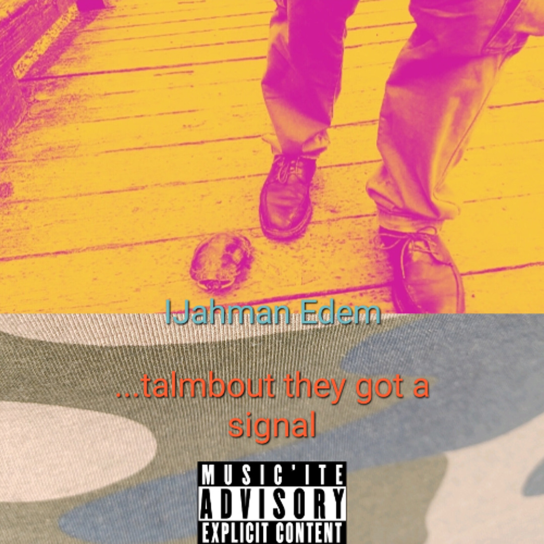 Stream ...talmbout they got a signal by MUSICITES | Listen online for ...