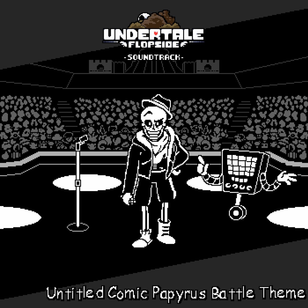 Stream UT: Flopside - Untitled Comic Papyrus Battle Theme by Temper ...