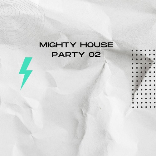 Listen to playlists featuring Mighty House Party 02 2024 by Elro K ...