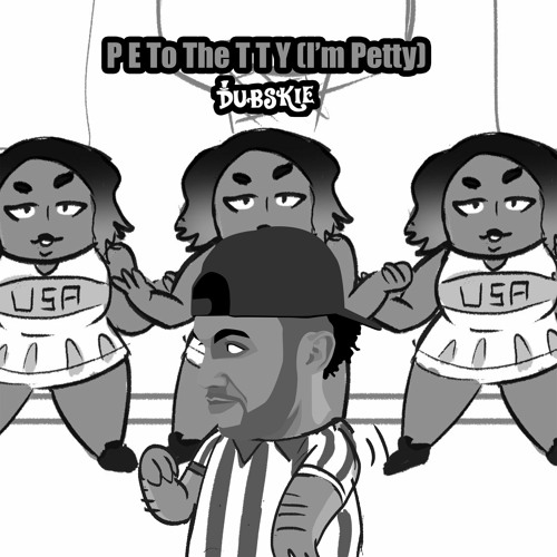 Stream P E To The T T Y (I'm Petty) Ft. The Starrkeisha Cheer Squad ...