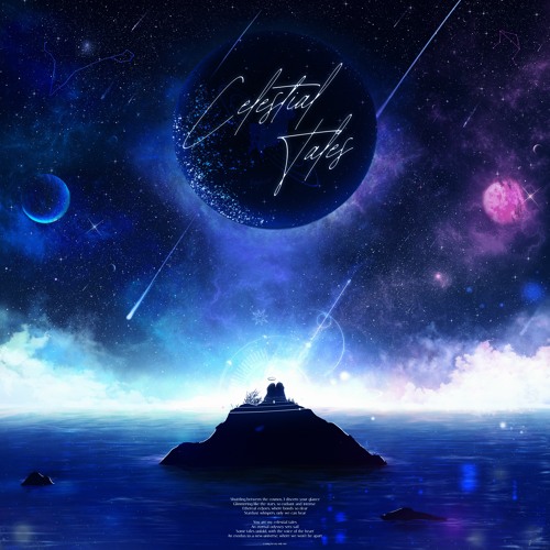 Stream Celestial Tales by SeyriN | Listen online for free on SoundCloud