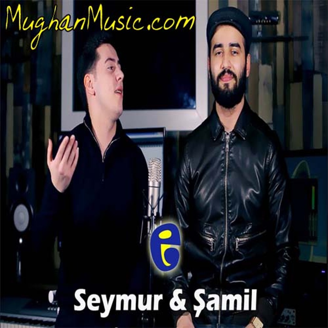 Stream Samil & Seymur - Dunyani gezim[MughanMusic.com] by Mohammadreza ...