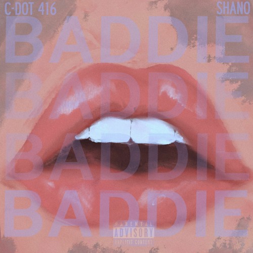 Stream BADDIE ft. Shano by C-DOT 416 | Listen online for free on SoundCloud
