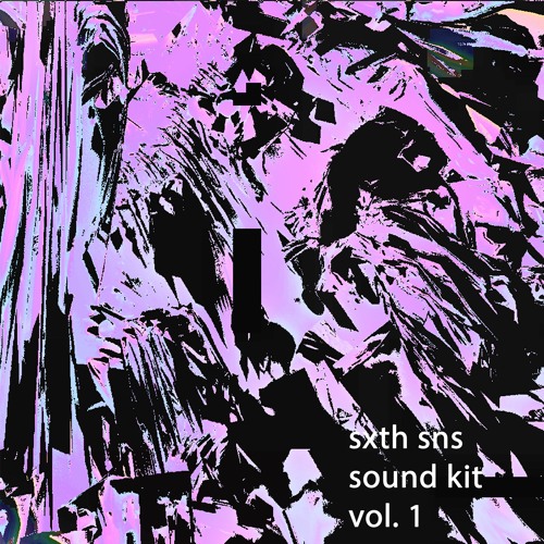 Stream sxth sns sound kit vol. 1 by sxth sns | Listen online for free on SoundCloud