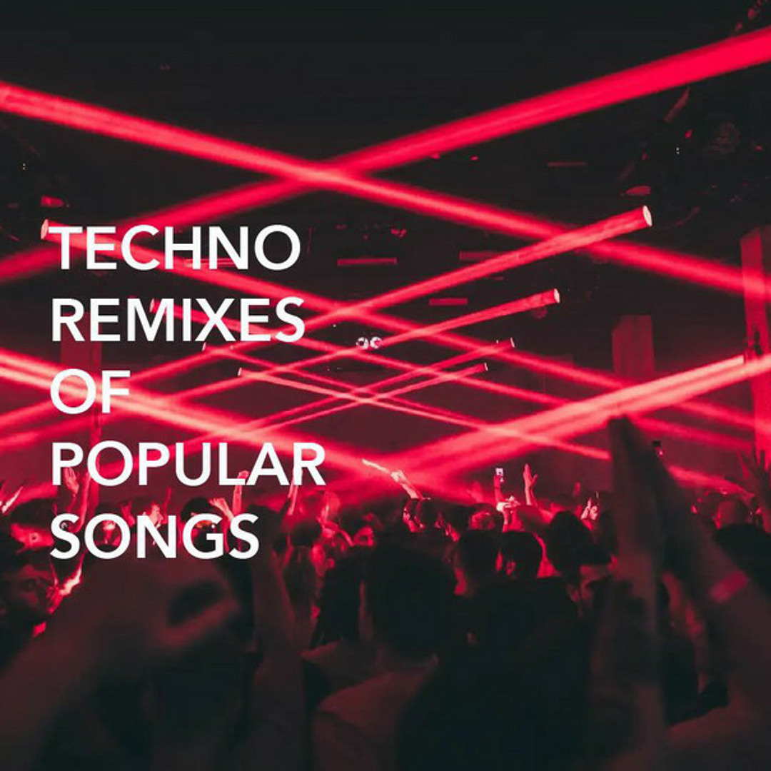 Stream subjoel | Listen to Techno remixes of popular songs playlist ...