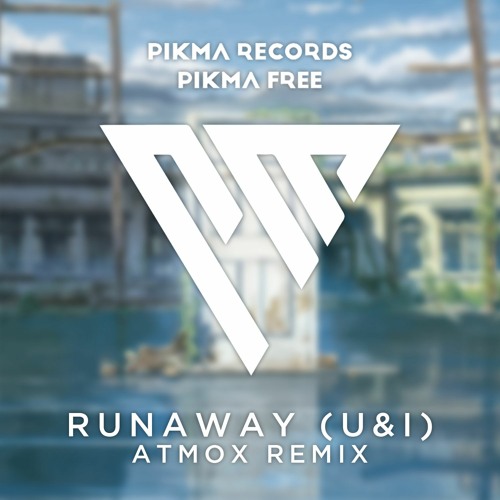 Stream Galantis - Runaway (ATMOX Remix) by PIKNIK by PIKMA RECORDS ...