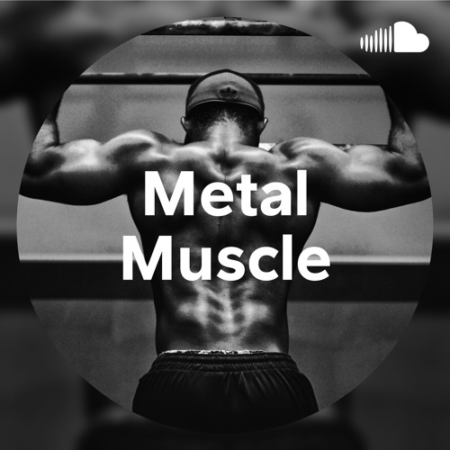Stream Discovery Playlists | Listen to Metal Muscle playlist online for ...