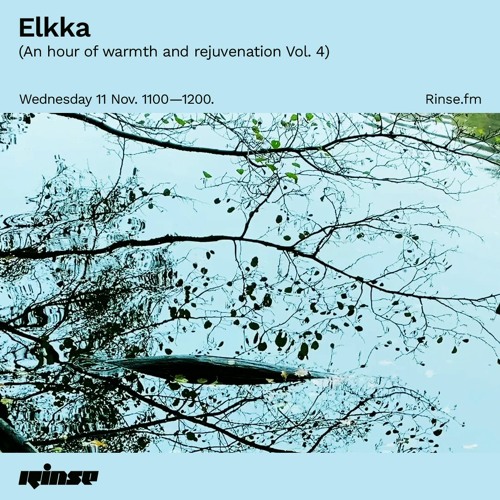 Stream Elkka (An hour of warmth and rejuvenation Vol. 4) - 11 November ... Stream Elkka (An hour of warmth and rejuvenation Vol. 4) - 11 November ...