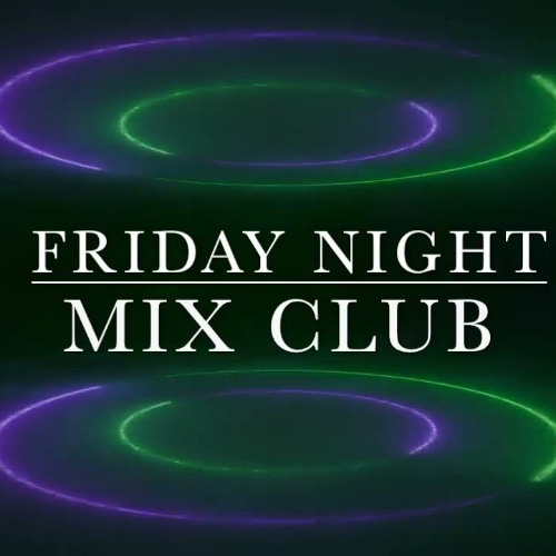 Stream Friday Night Mix Club by Mr Killcoin | Listen online for free on ...