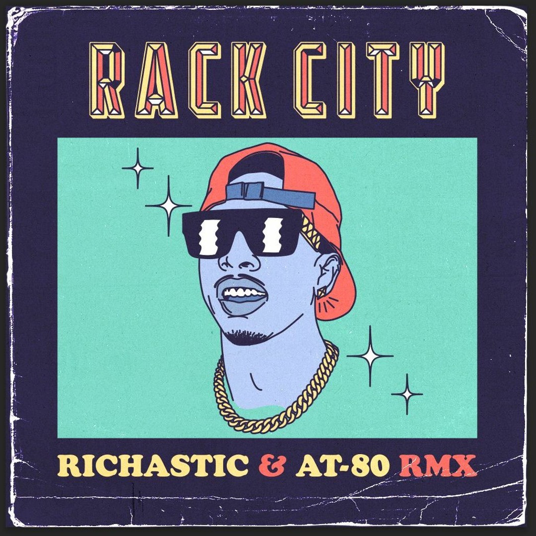 Stream Tyga - Rack City - AT-80 & Richastic Remix (Dirty) DJ-Edit by ...