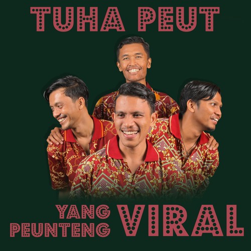 Stream Yang Peunteng Viral - Tuha Peut by Saku Kiri Official | Listen ...