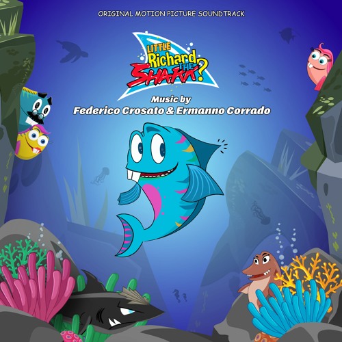 Stream Little Richard the Shark (Ricardito S Theme) by F Crosato And E ...