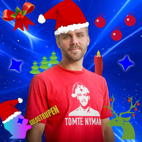 Stream Tomte Nyman by Guldstrupen | Listen online for free on SoundCloud