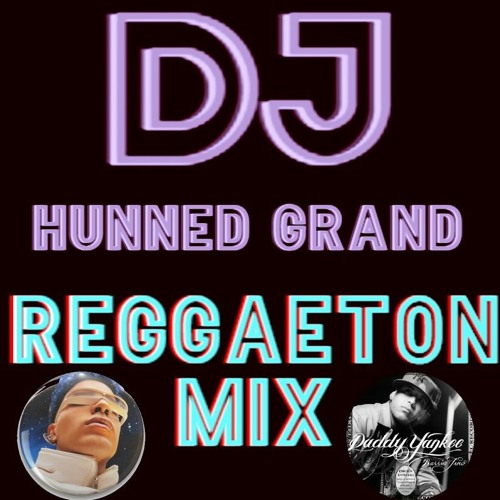 Stream Reggaeton Perreo Party Mix - Dj HunnedGrand (Rauw Alejandro ...