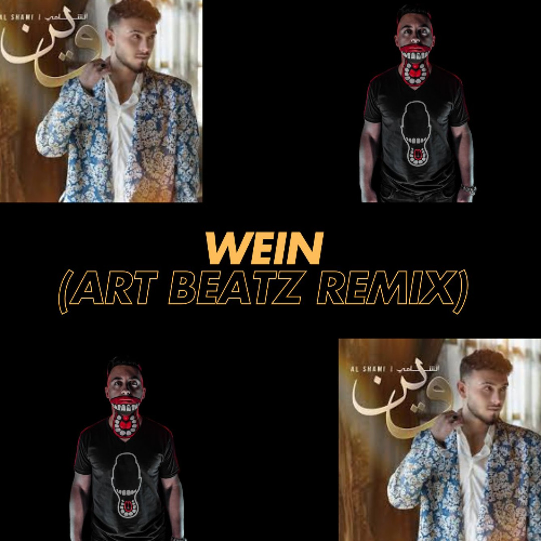 Stream Wein - Al Shami (ART BEATZ Remix) الشامي - وين by ART BEATZ ‎دي ...