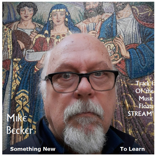 Stream Something New To Learn by Mike Becker The Post-Bohemian | Listen online for free on ...