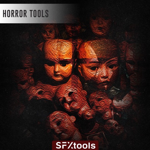 Stream Horror Tools By SFXtools by Cinetools | Listen online for free ...