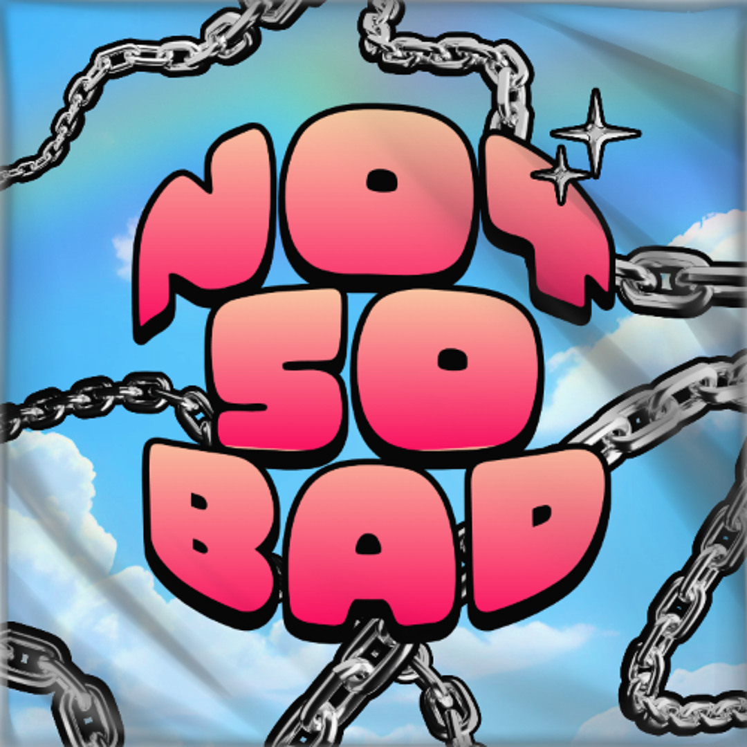 Stream Not So Bad by Schlot | Listen online for free on SoundCloud