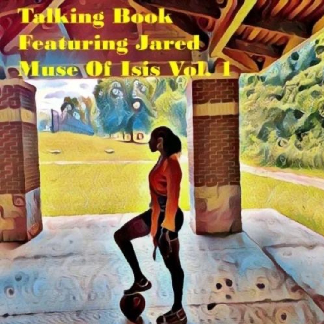 Stream Talking Book feat Jared Muse Of Isis - Vol 1 by SmoothJazz.com ...