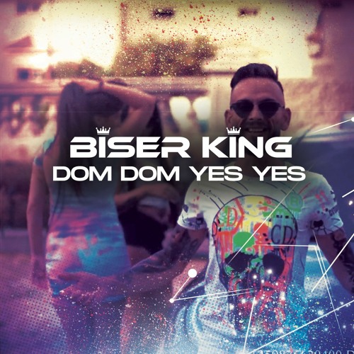 Stream Biser King - Dom Dom Yes Yes by Müzik Dağıtım | Listen online ...