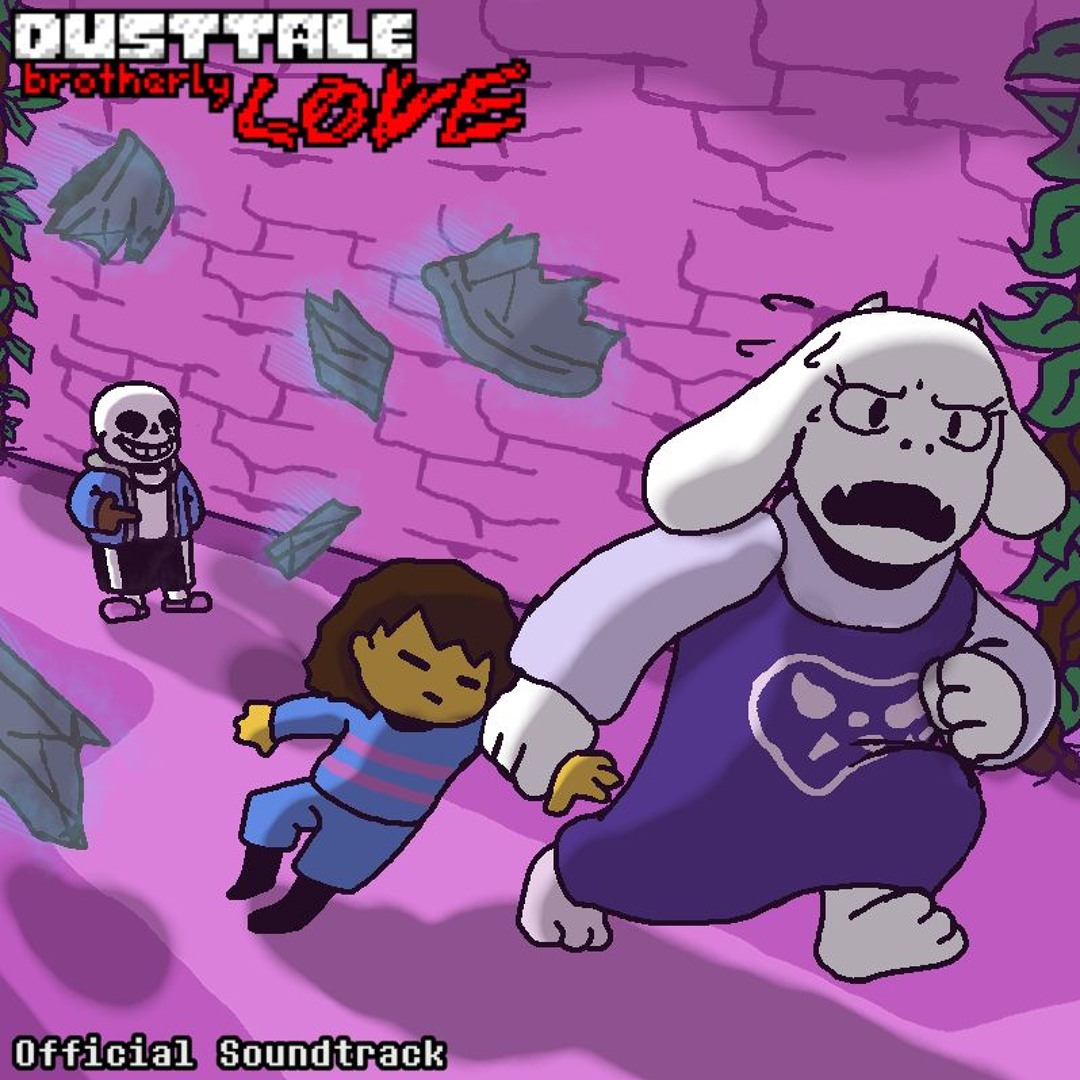 Stream Song That Plays When You Need To Run by DUSTTALE: Brotherly LOVE ...