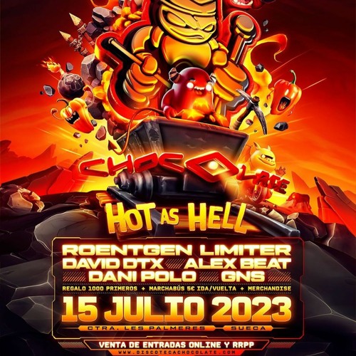 Stream Roentgen Limiter @ Chocolate - Valencia | Hot As Hell Party 15.07.23 by - Roentgen ...