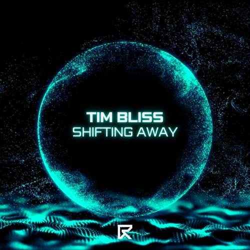 Stream Tim Bliss - Shifting Away [FUTURE RAVE MUSIC] by Future Rave ...