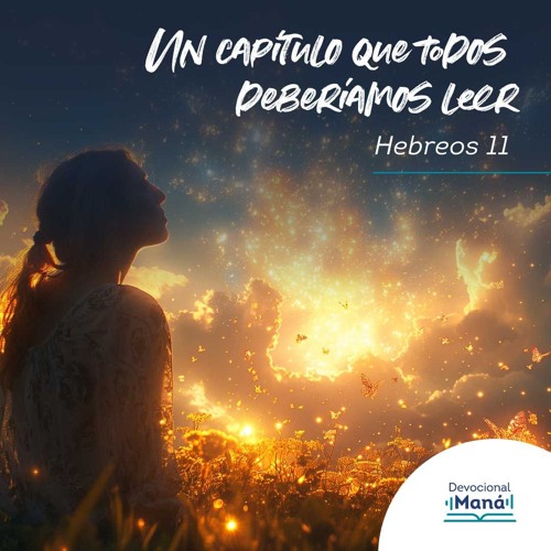 Stream Devocional - Hebreos 11: ¿Eran Estos Realmente Héroes de la Fe ...