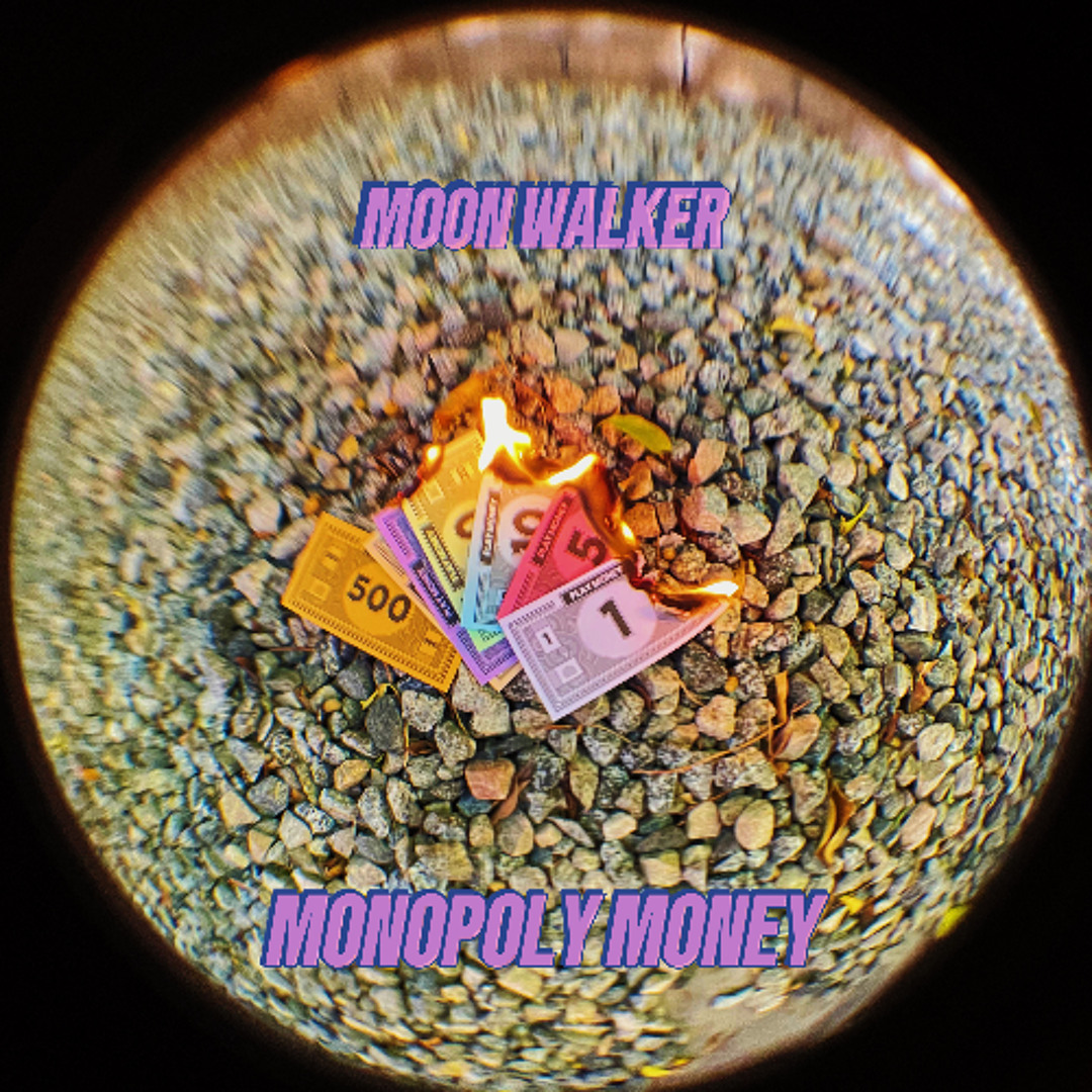 Stream Monopoly Money by Moon Walker | Listen online for free on SoundCloud