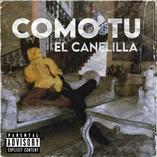 Stream Como Tú by El canelilla | Listen online for free on SoundCloud
