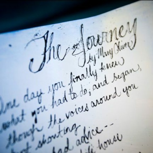 Stream "The Journey," by Mary Oliver from Xe Sands | Listen online for ...