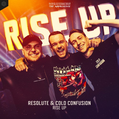 Stream Resolute & Cold Confusion - Rise Up by MINUS IS MORE | Listen ...