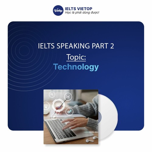 Listen to music albums featuring IELTS Speaking Part 3: Topic ...