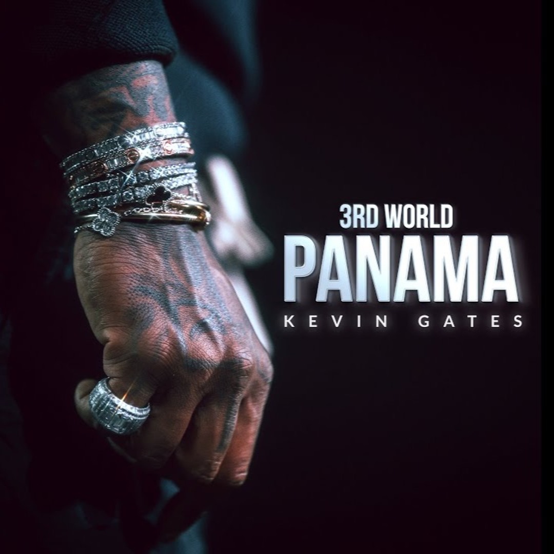 Stream 3rd World Panama - Kevin Gates by WORLDSTARHIPHOP | Listen ...