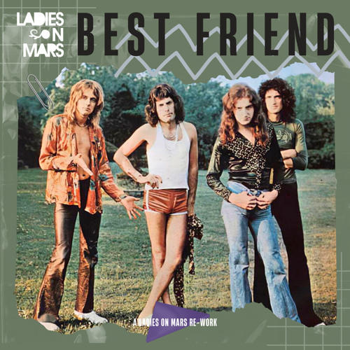 Stream Best Friend Extended Mix By Ladies On Mars Listen Online For