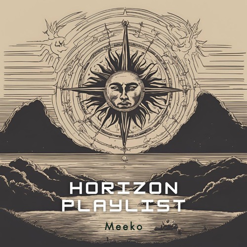 Stream Meeko - Horizon Playlist by Meeko | Listen online for free on ...