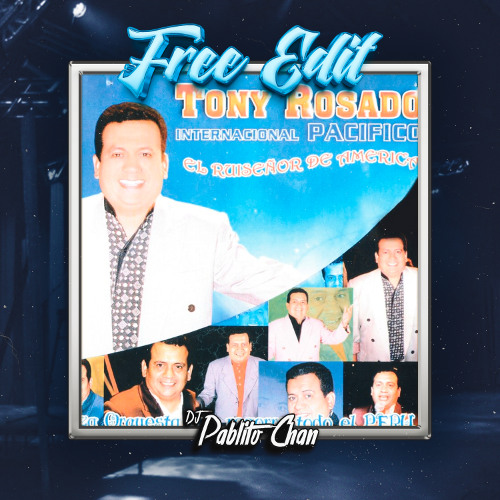 Stream 095. Tony Rosado & Internacional Pacífico - Te Eché al Olvido ...