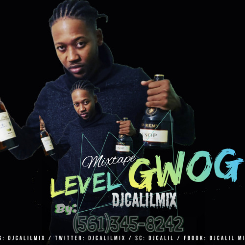 Stream Level - Gwog - Ft - Johny - Mix by Dj Calil Mix | Listen online ...