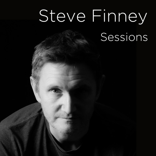 Stream Sessions September 3, 2023 by Steve Finney | Listen online for free on SoundCloud