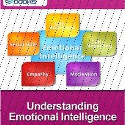 Stream Download Emotional Intelligence Book By Daniel Goleman Pdf by ... Stream Download Emotional Intelligence Book By Daniel Goleman Pdf by ...