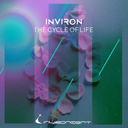 Stream INVIRON - The Cycle Of Life by INVIRONMENT | Listen online for ...