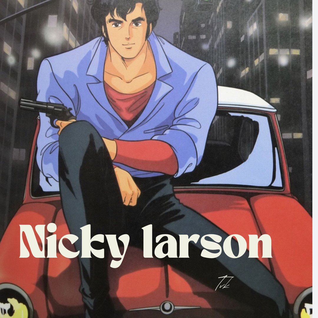 Stream Tck_Nicky Larson by Tck Officiel | Listen online for free on ...