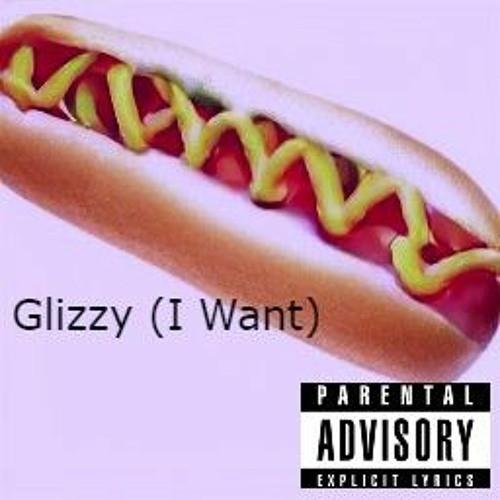 Stream Chay Glizzy - Glizzy (I Want) by Chase Brave | Listen online for ...