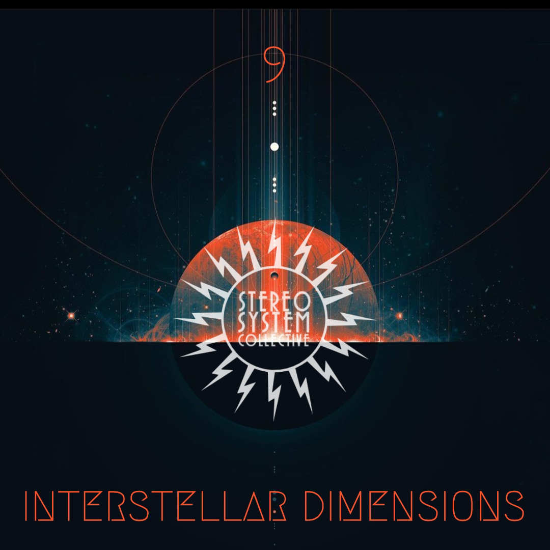 Stream Interstellar Dimensions 9 by StereoSystem Collective | Listen ...
