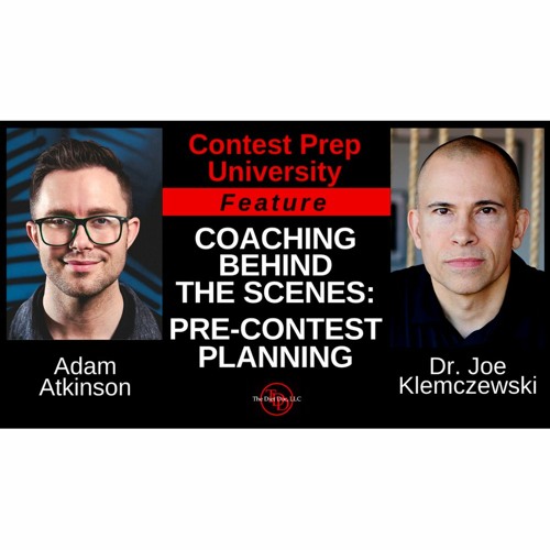 Stream episode CONTEST PREP UNIVERSITY - FEATURE: COACHING BEHIND THE ...