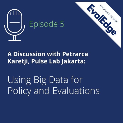 Stream episode EvalEdge ep. 5: Using Big Data for Policy and ...